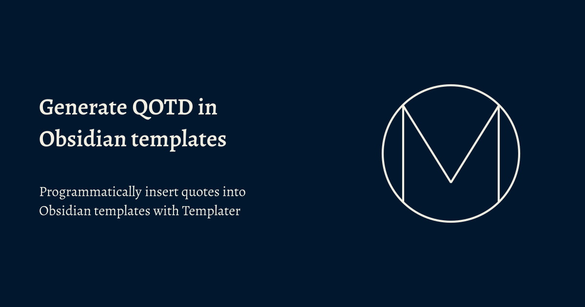 Generate QOTD in Obsidian templates - Michele Ong